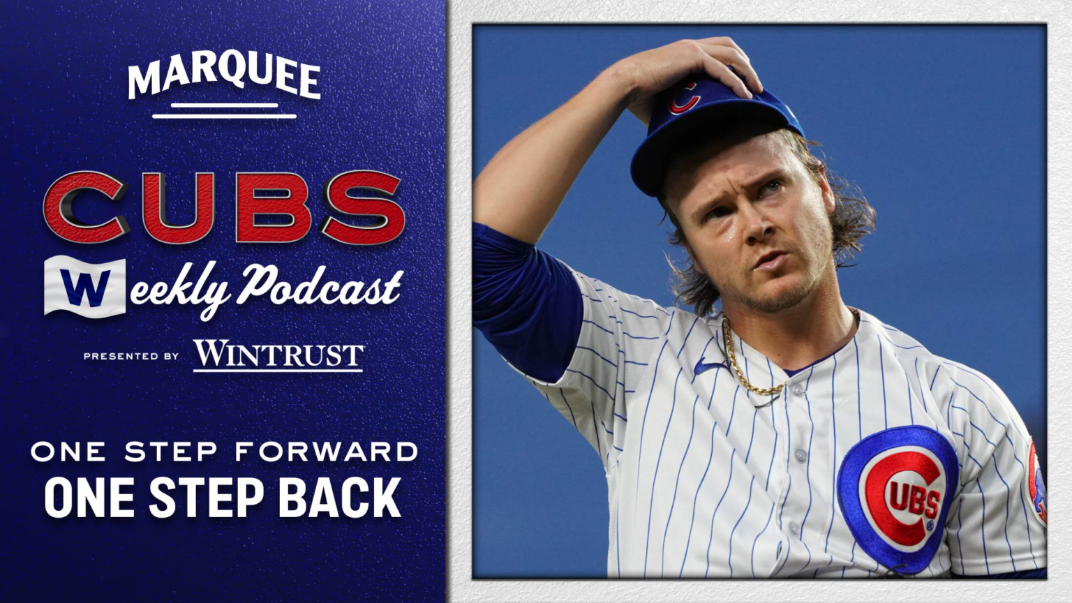 Cubs Weekly Podcast: One step forward, one step back | Chicago Cubs News
