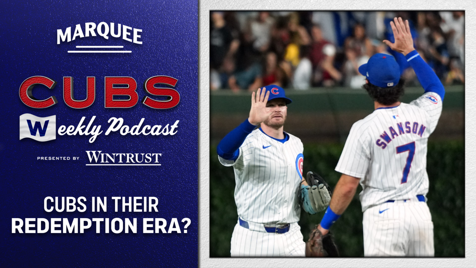Cubs Weekly Podcast: Are the Cubs in their Redemption Era? | Chicago ...
